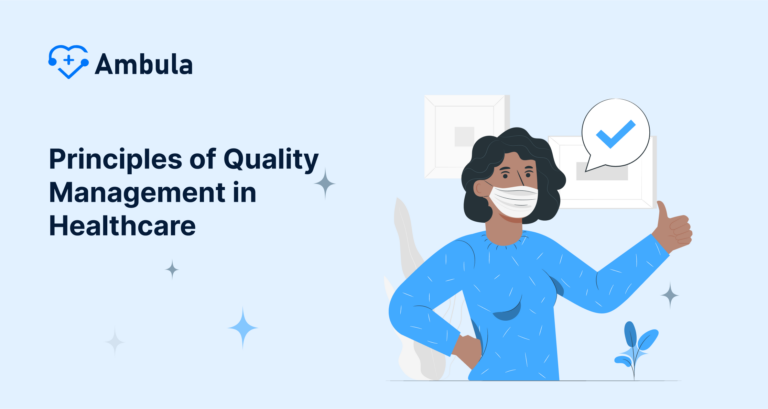 Understanding the Role of Quality Management in Healthcare - Ambula ...