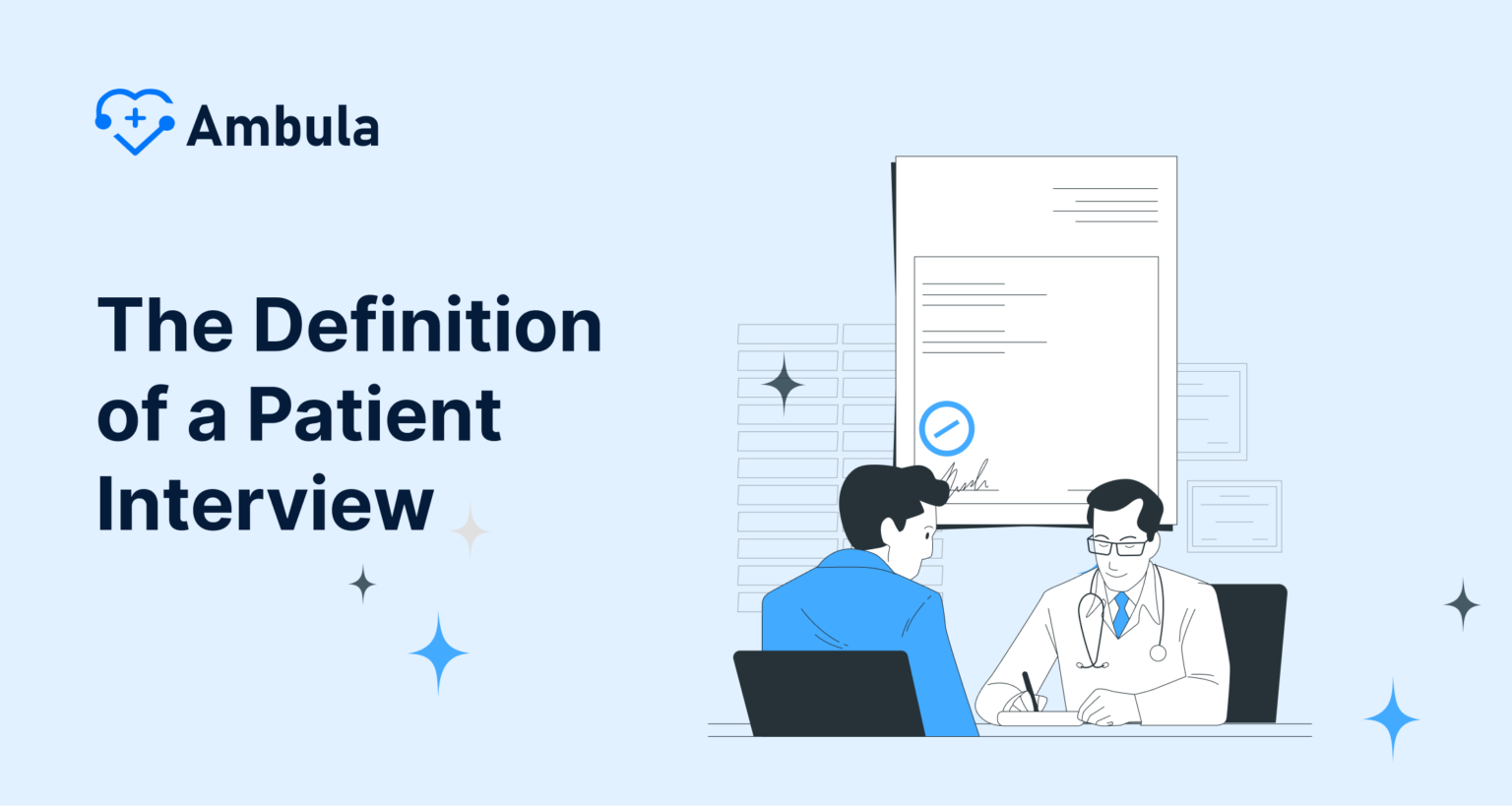 The Importance of the Patient Interview in the Medical Office - Ambula ...