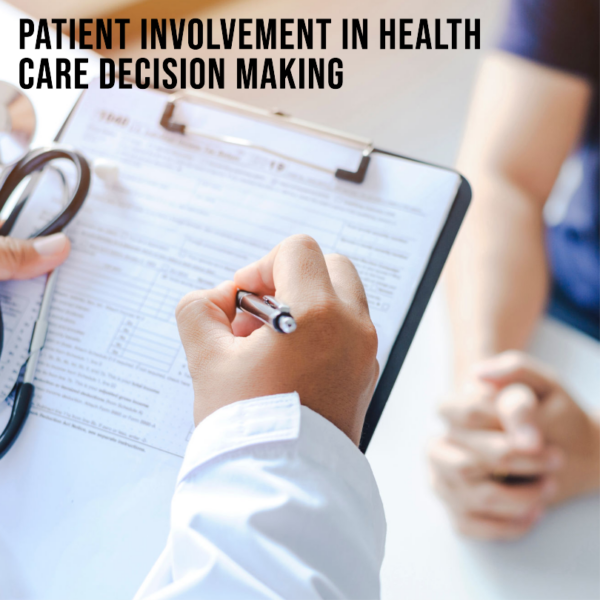 Patient Involvement in Health Care Decision Making - Ambula Healthcare