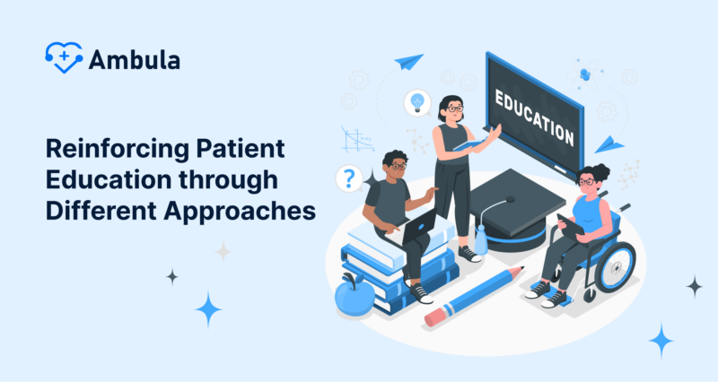 The Importance of Patient Education in the Healthcare Spectrum - Ambula ...