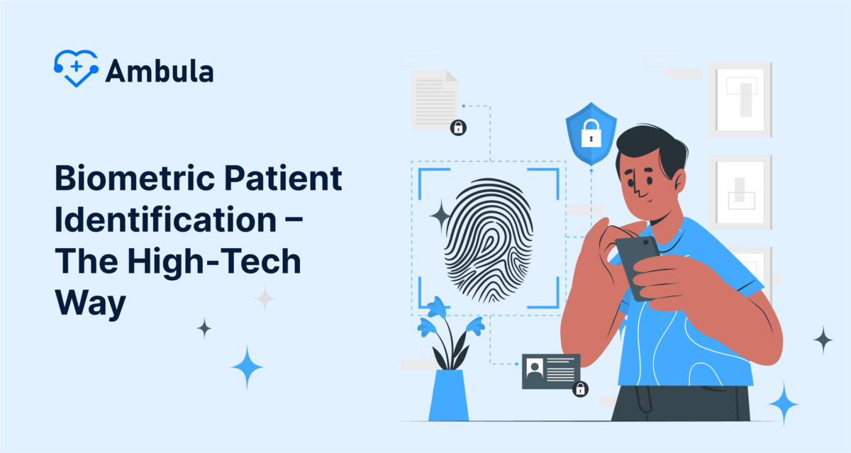 3 ways you can identify a patient - Ambula Healthcare