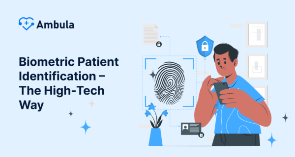 3 ways you can identify a patient - Ambula Healthcare
