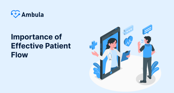 Patient Flow In Healthcare - Ambula Healthcare