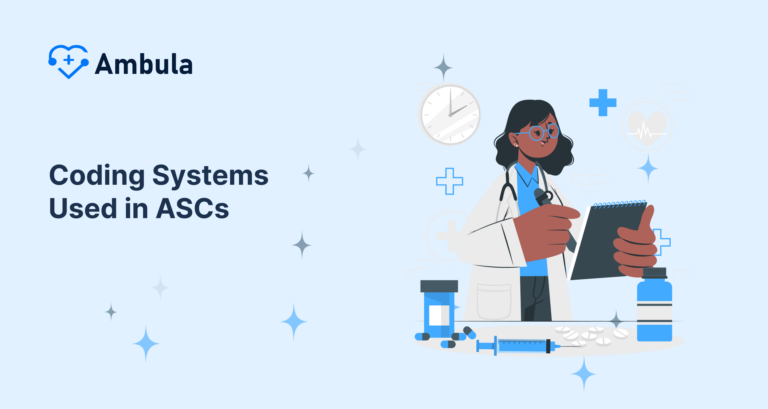 Ambulatory surgery coding guidelines - Ambula Healthcare