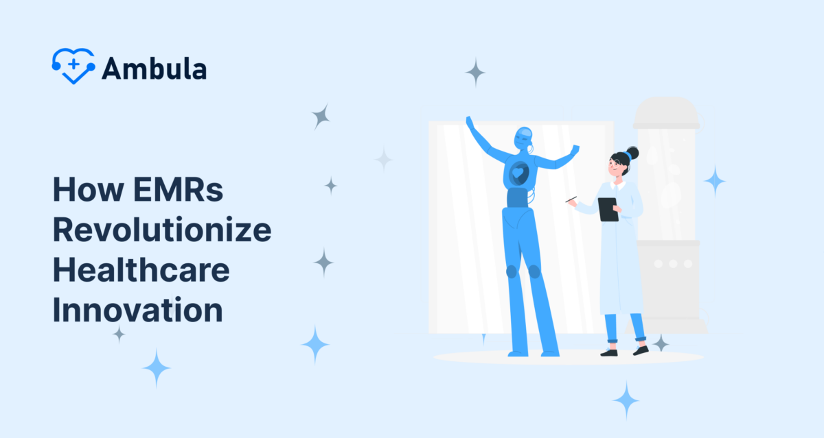 What Are the Five Functional Components Of an Ehr? - Ambula Healthcare