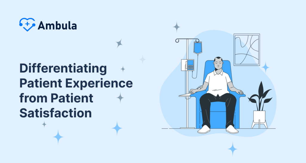Emerging Importance of Patient Experience in Today's Healthcare ...
