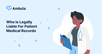 What are Good Clinical Data Management Practices? - Ambula Healthcare